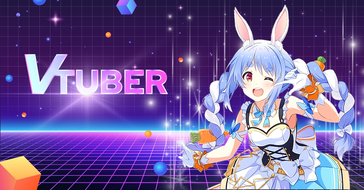 VTuber: Xu hướng người nổi tiếng ảo của thời đại công nghệ